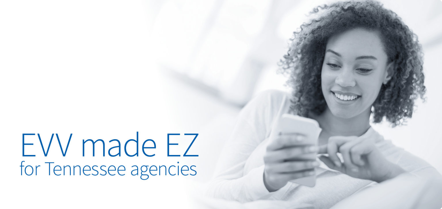 Tennessee EVV System - Alora Health