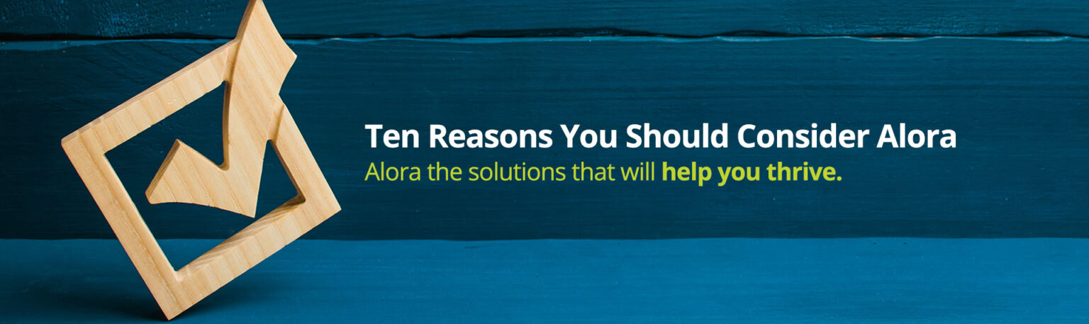 Alora Home Health Software - 10 Reasons You Should Consider Alora ...